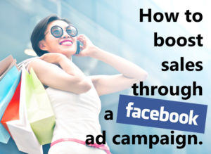 How To Boost Sales Through a Facebook Ad Campaign | Social Media Revolver